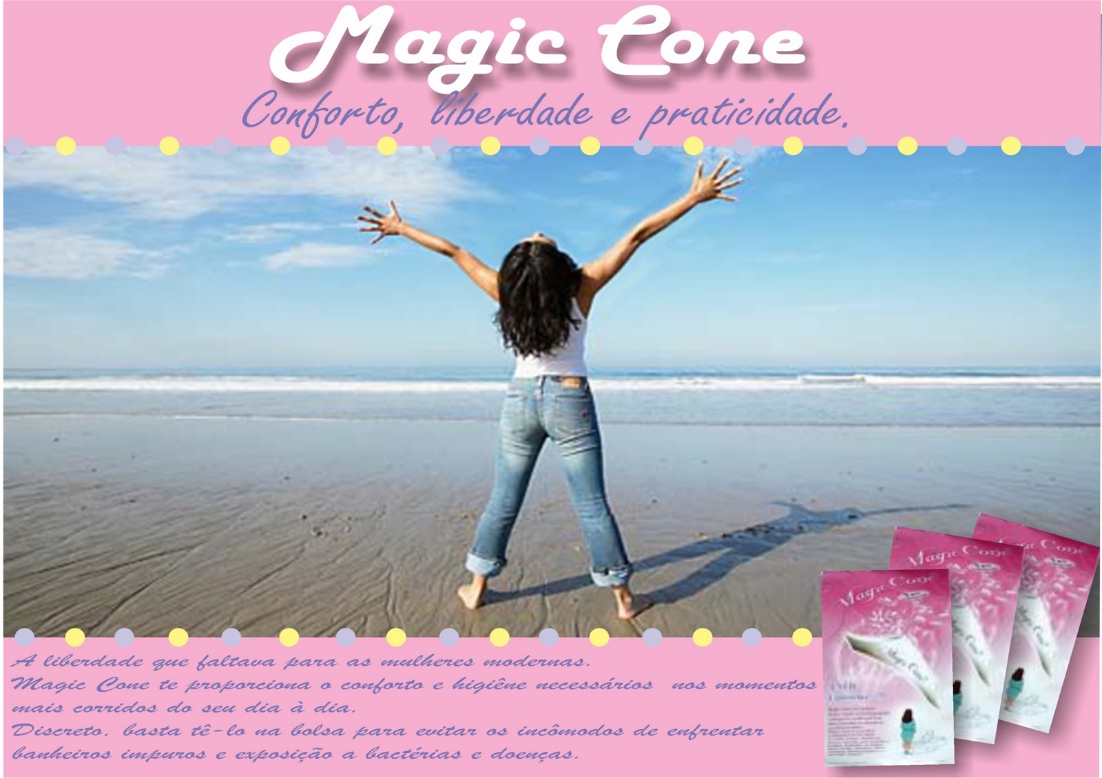 Portfólio Tamyris Galeano: Magic Cone