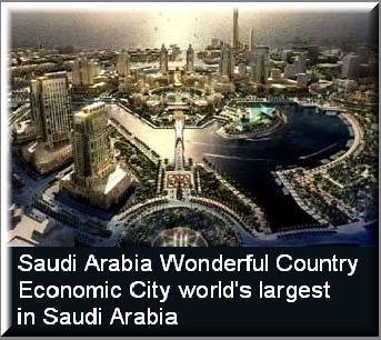 Saudi Arabia: Smart people , and wonderful country: Economic City world ...
