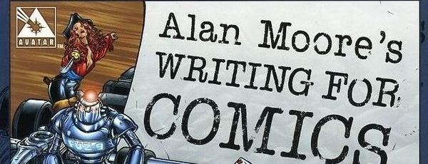 alan moores writing for comics