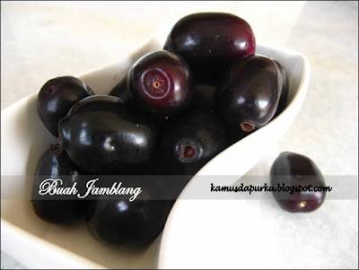 KAMUS DAPURKU: Buah Jamblang