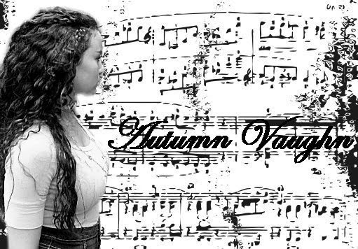 Lyrically I’m… Autumn Vaughn