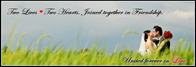 Two Lives. Two Hearts. Joined Together in Friendship. United Forver in ...