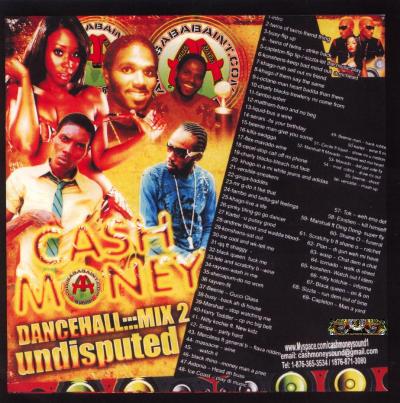 MEGGA MUSIC: Cash Money Undisputed Dancehall Mix 2