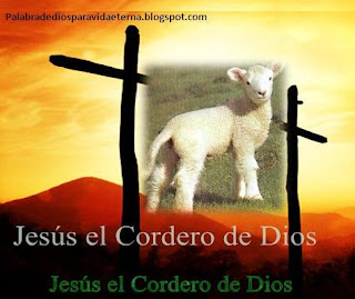 De Jesucristo: "Palabras de Vida Eterna": Jesús el Cordero de Dios ...