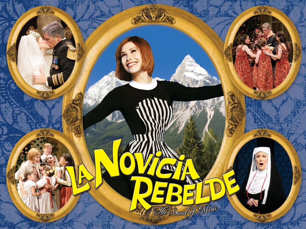 Liz Gil: 2009 Abril 12 - La Novicia Rebelde - Teatro Insurgentes