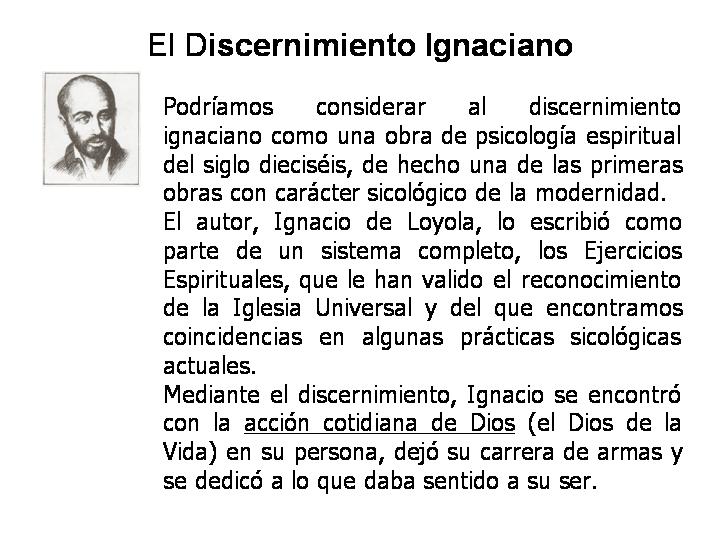 Orientación Educativa 5: Sesión 4: El Discernimiento Ignaciano