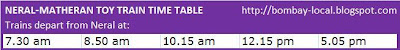 Neral to Matheran toy train timings ~ Mumbai Trains: Local, Metro, Mono