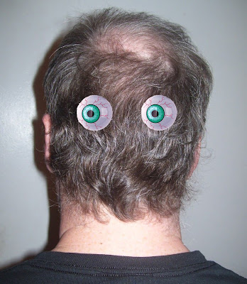 imexJoan: To have eyes in the back of your head