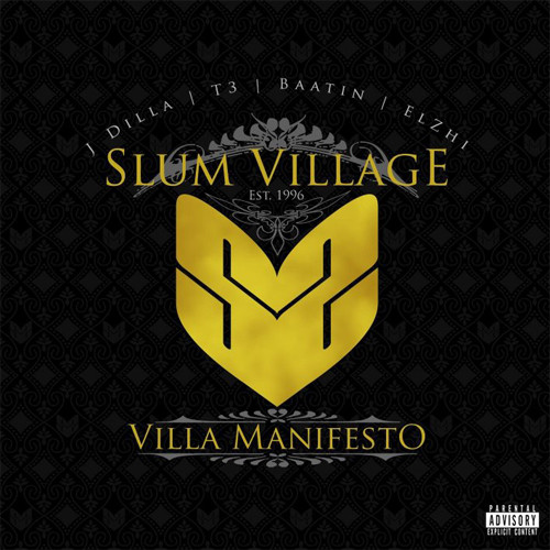 Hiphop Hotspot: Slum Village- Villa Manifesto (album)