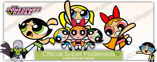 LAS CHICAS SUPER PODEROSAS