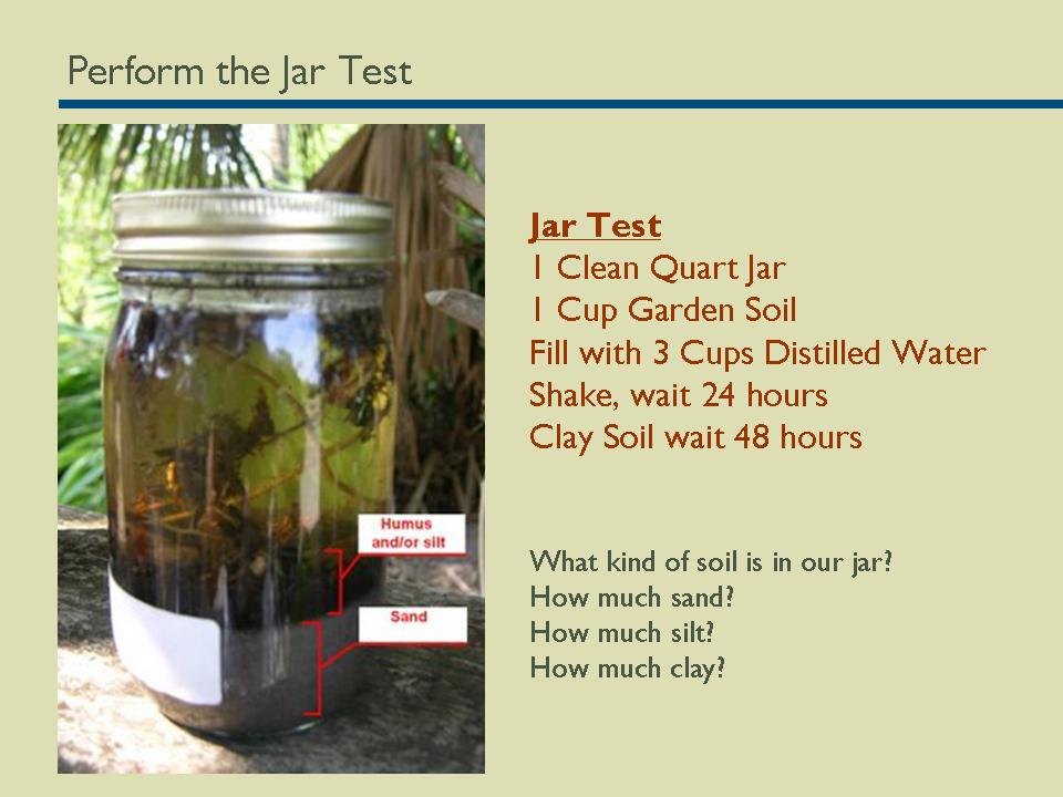 Ocean Friendly Gardens Program: Soil Type Tests