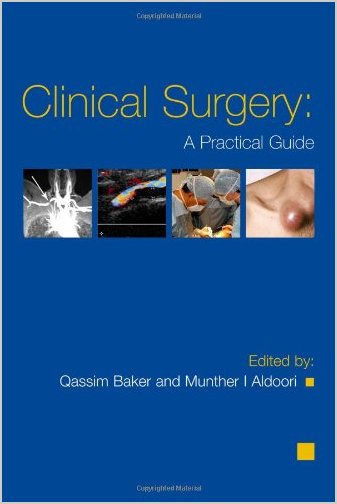 Clinical Surgery: A Practical Guide | USMLE Steps Prepration