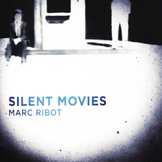 NAMASTE: SILENT MOVIES - Marc Ribot (2010)