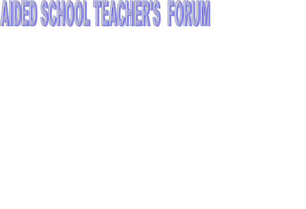 AIDED SCHOOL TEACHERS IN MAHARASHTRA FORUM aided-school-teachers-in-maharashtra-forum