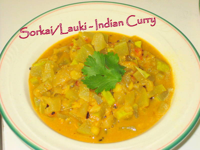 My Words, My thoughts: Sorkai/Lauki - Indian Curry