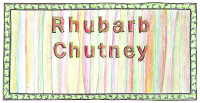 pickleandpreserve: Rhubarb Chutney Labels