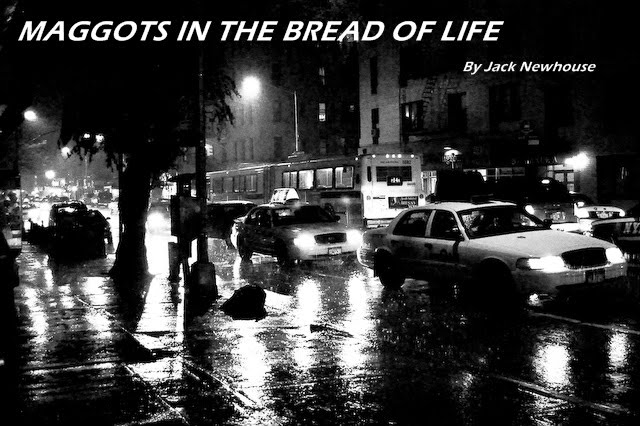 Maggots in the Bread of Life