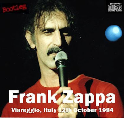 D & P's Bootleg Tunz World: Frank Zappa - Live in Viareggio, Italy 12.10.84