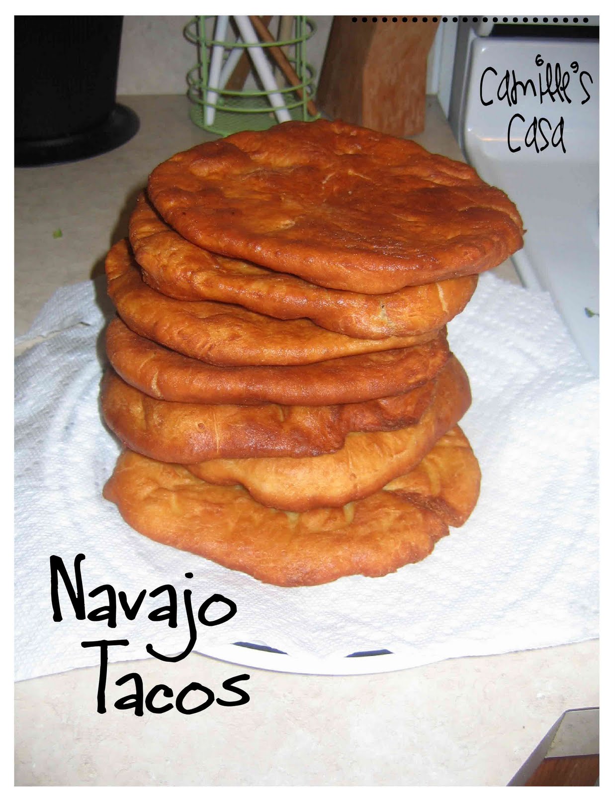 Camille's Casa: Navajo Tacos