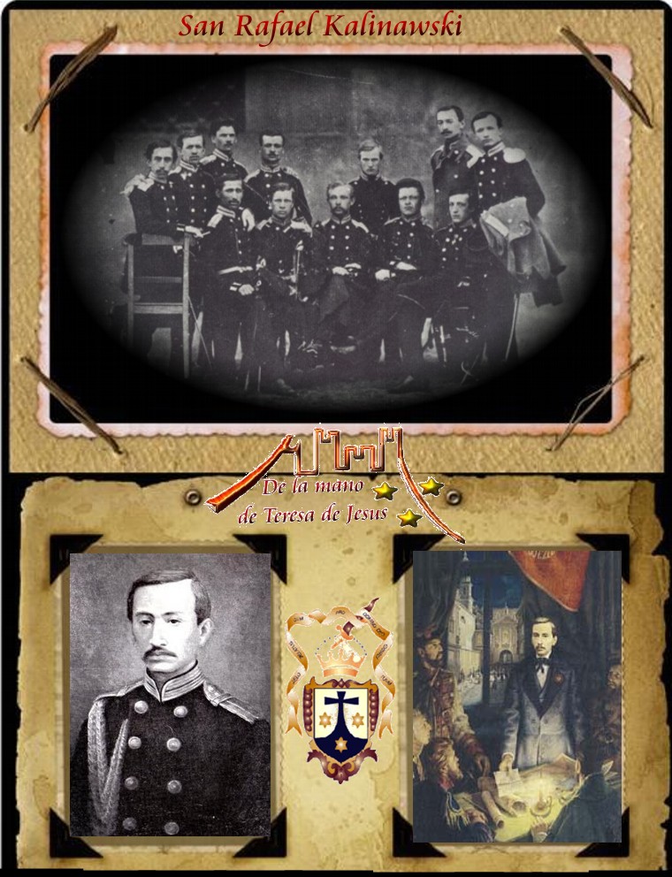 De la mano de Teresa de Jesús: San Rafael Kalinowski 19 de Noviembre