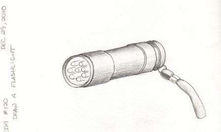 Catharine's Daily Sketchbook: EDM #120 - Draw a Flashlight