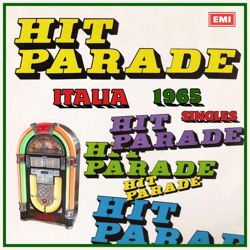 P. & C.: V.A. - Hit Parade Italia Top Single 1965 P.&C. (2010)