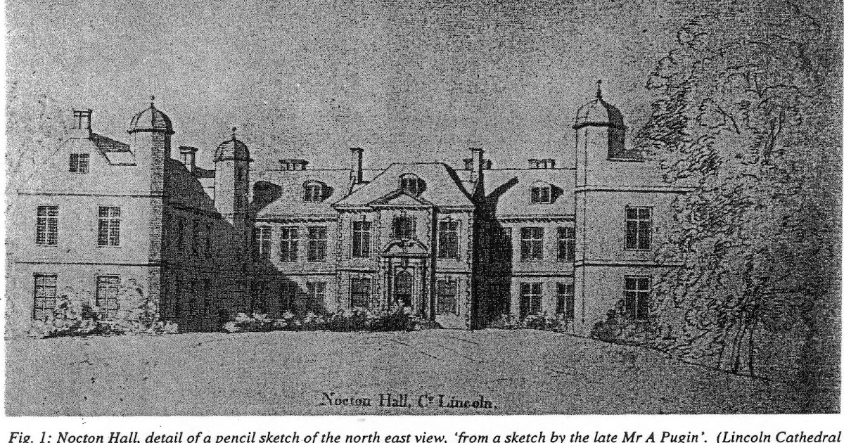 Nocton in Lincolnshire: Nocton Hall - D'Arcys