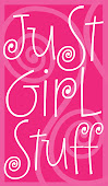 Just Girl Stuff