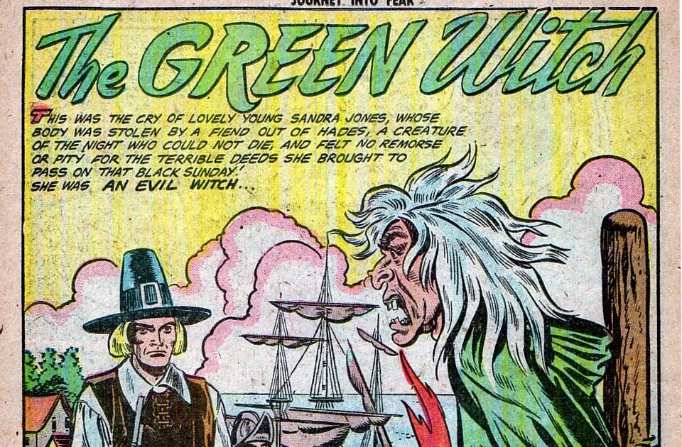 THE HORRORS OF IT ALL: The Green Witch