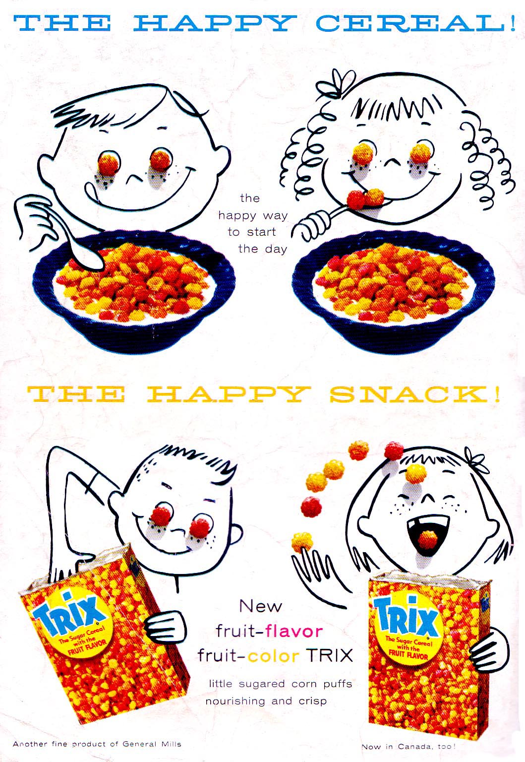 and everything else too: Trix: The Happy Cereal