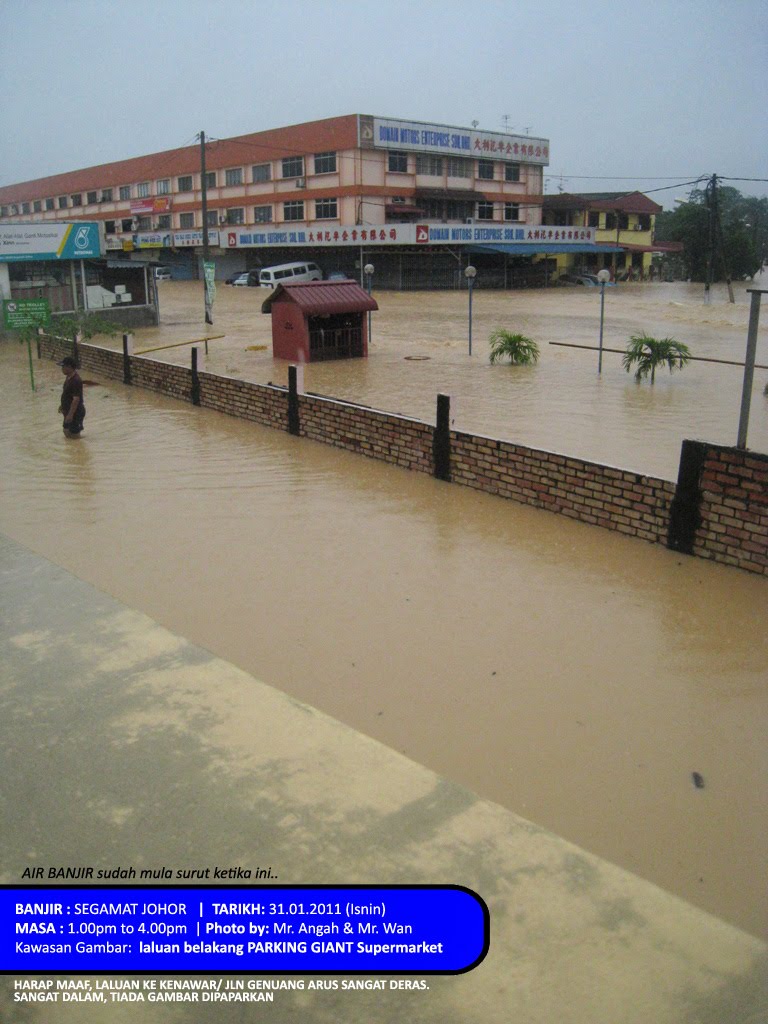 BRAIN MUSIC & MOVIE RECORDS: BANJIR SEGAMAT JOHOR - 30.JAN.2011 - 1.FEB ...