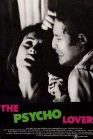 The Bloody Pit of Horror: Psycho Lover, The (1970)