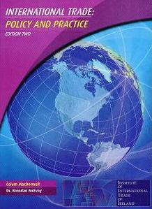 Book Review by John Bruton: International Trade: Policy and Practice by ...