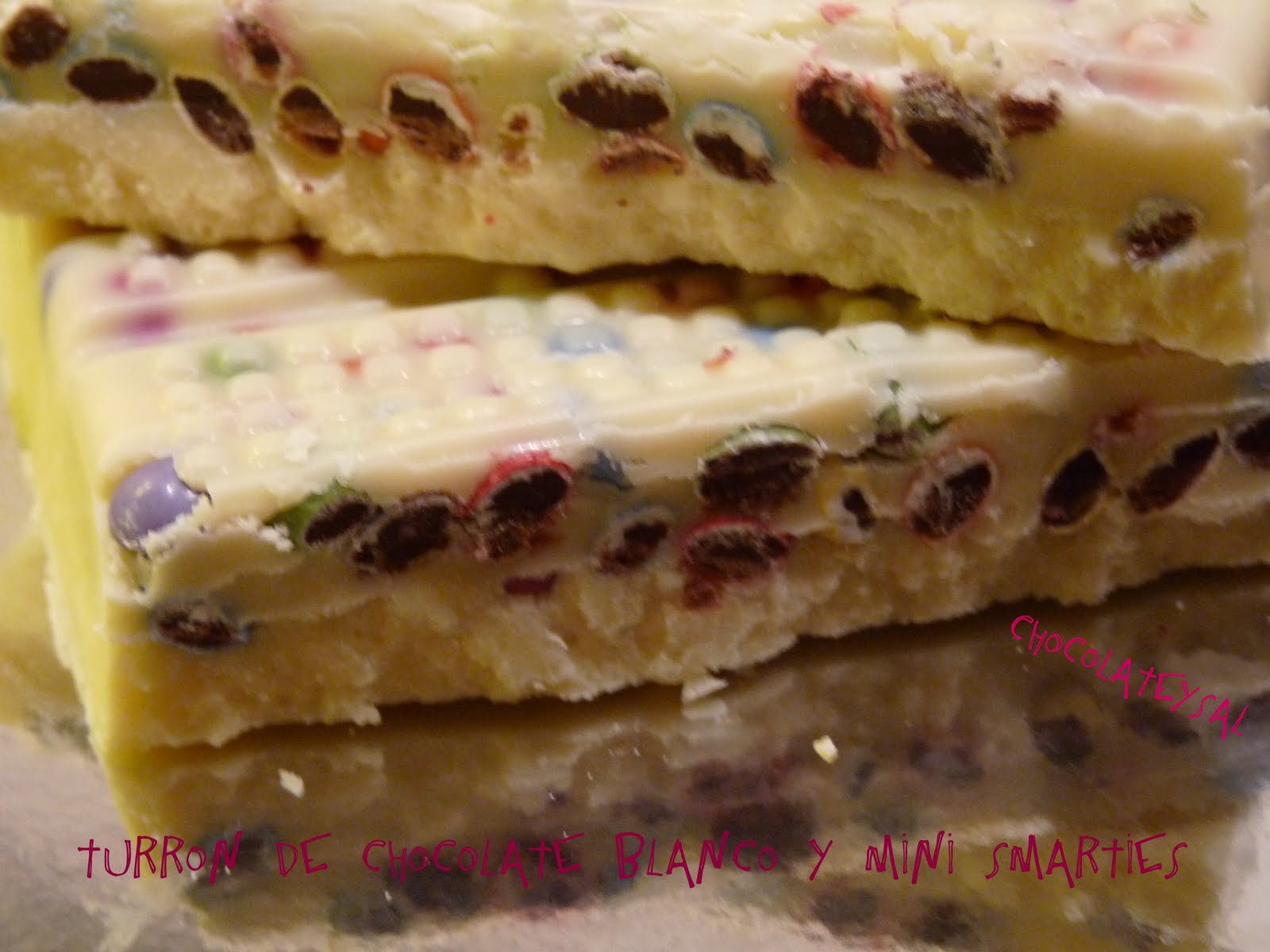 Chocolateysal: TURRON DE CHOCOLATE BLANCO Y MINI SMARTIES