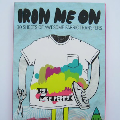print & pattern: BOOK - iron me on by mike perry