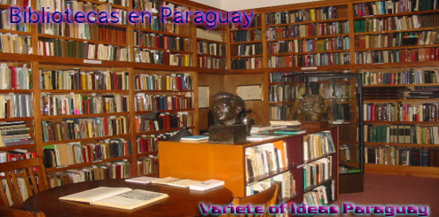 Variete of Ideas Paraguay: Bibliotecas en el Interior del Paraguay