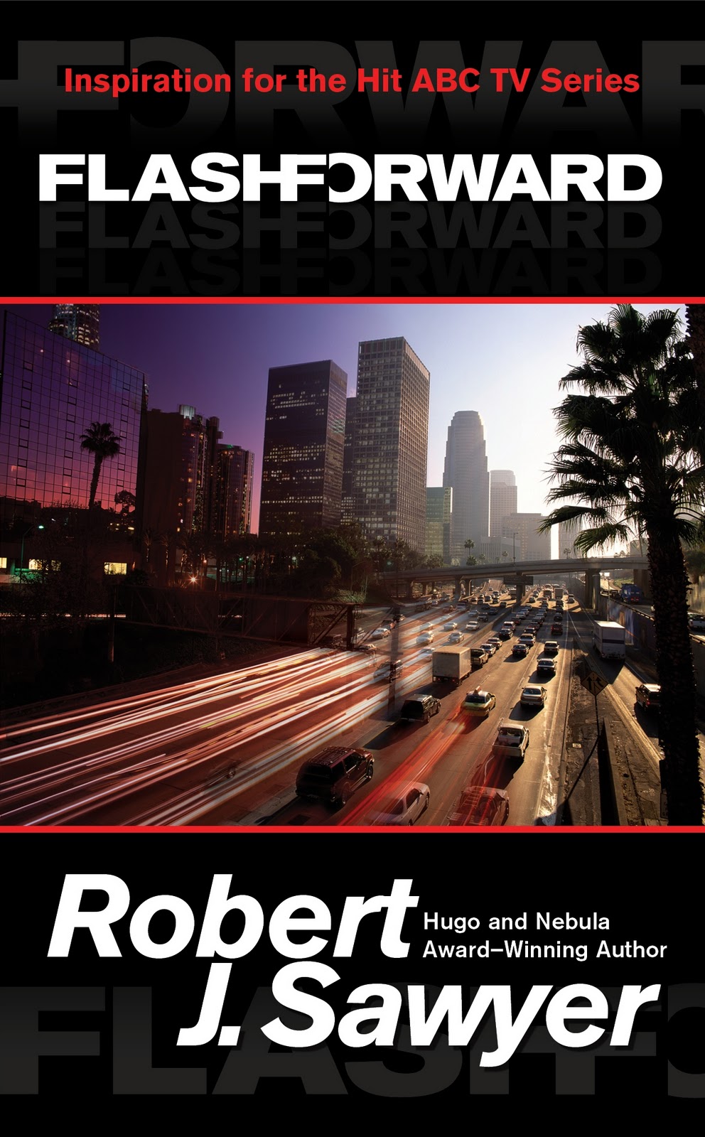 READING FOR SANITY BOOK REVIEWS: FlashForward - Robert J. Sawyer