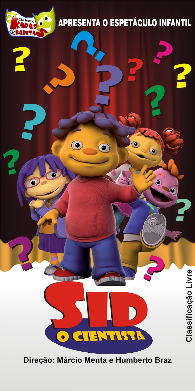 CIA TEATRAL KARAS E KARETAS rj: SID O CIENTISTA