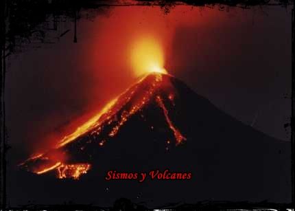 Sismos y volcanes