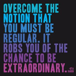 GOATQuotes.com: "Overcome the notion you must be regular..."