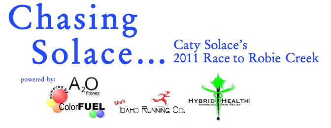Chasing Solace: Caty Solace's 2011 Race to Robie Creek