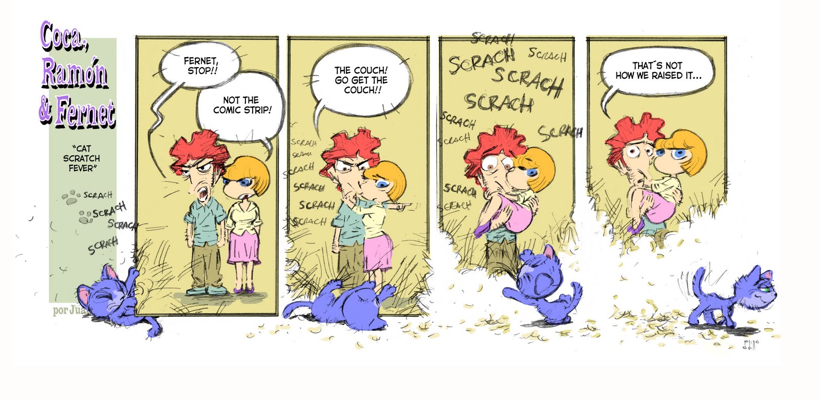 Ramon, Coca & Fernet: Cat Scratch Fever