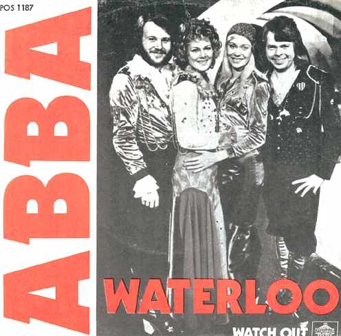 Breve historia de una canción: Waterloo - ABBA