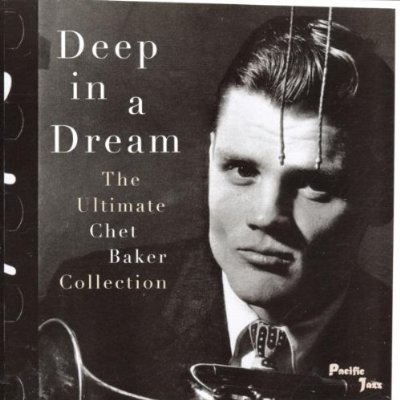 Tally Ho!: Chet Baker Deep In A Dream And Chet Baker Autograph 1954