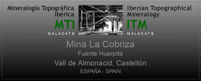 MTI Minas Comunidad Valenciana: Mina La Preciosa (Mina La Cobriza)