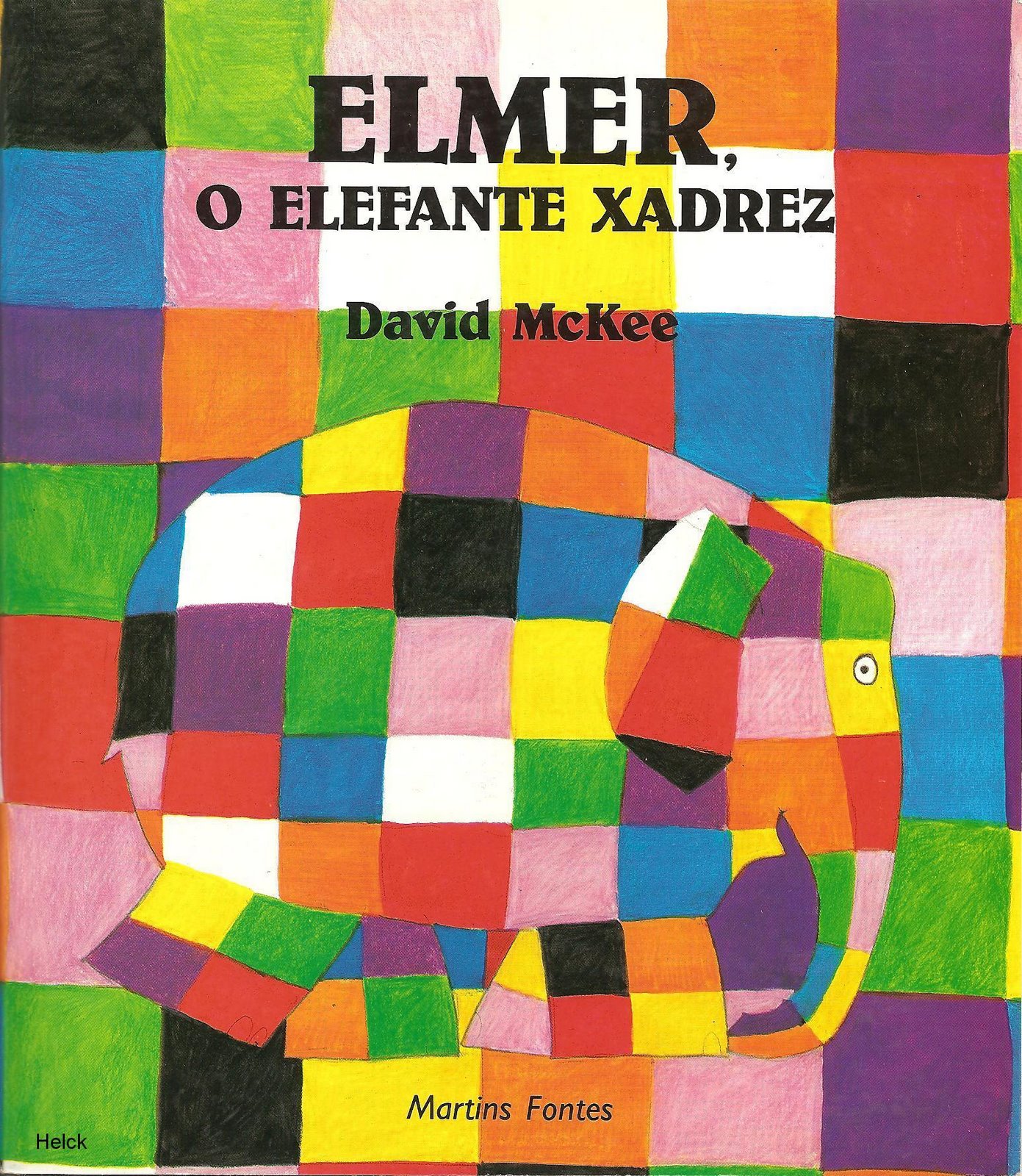 BRINCANDO COM CORES: História: ELMER - O ELEFANTE XADREZ