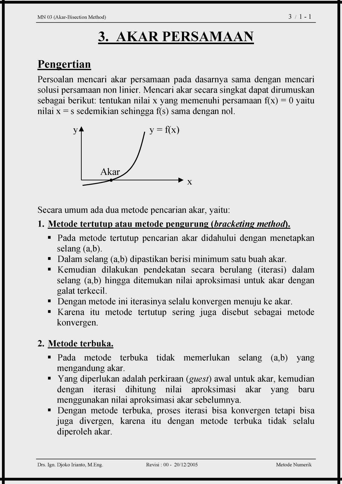 Gema Riptek: MN 03 Akar Persamaan : Bisection Method