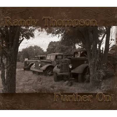 el Rancho: Further On - Randy Thompson