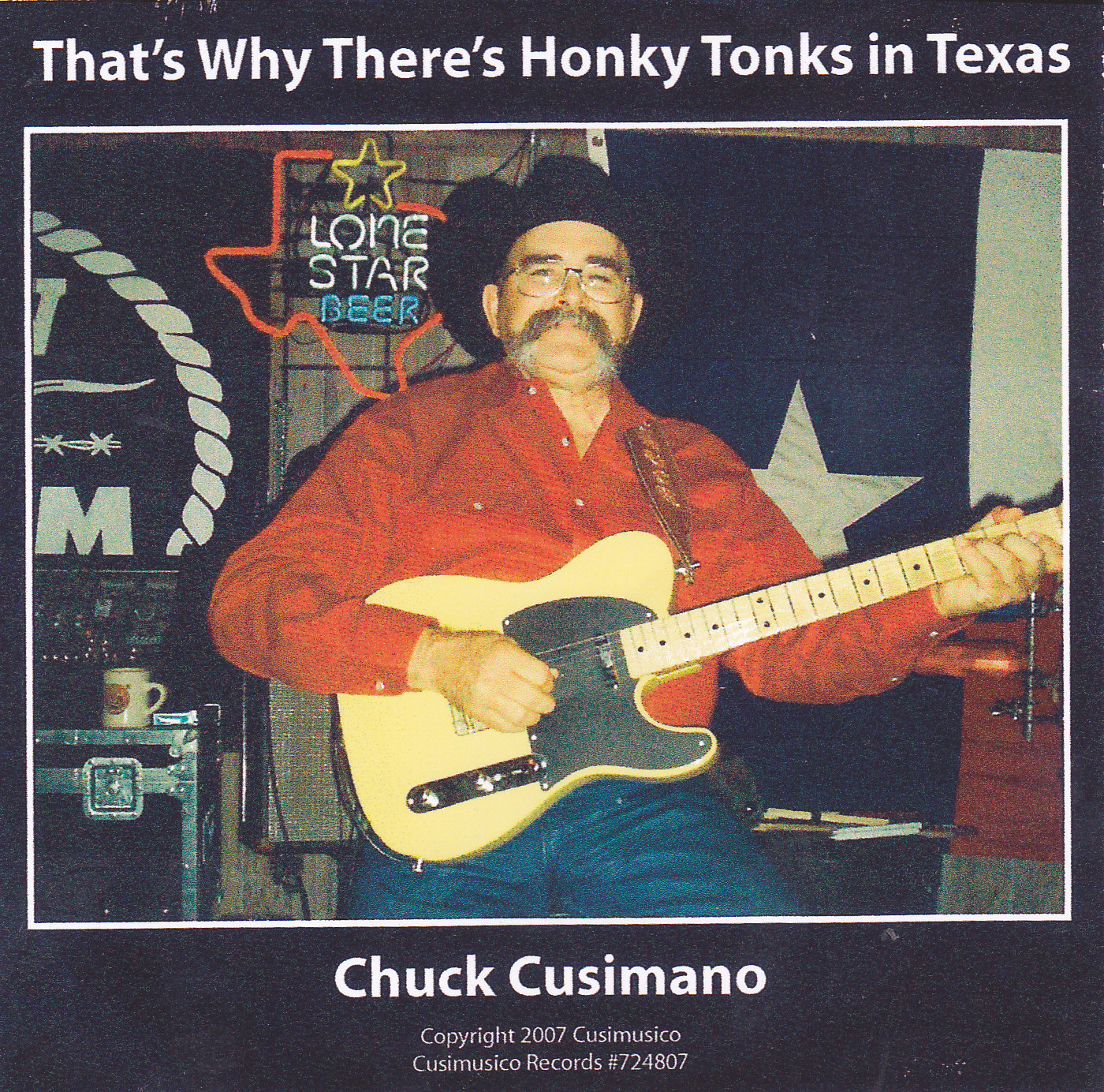 el Rancho: That's Why There's Honky Tonks In Texas - Chuck Cusimano