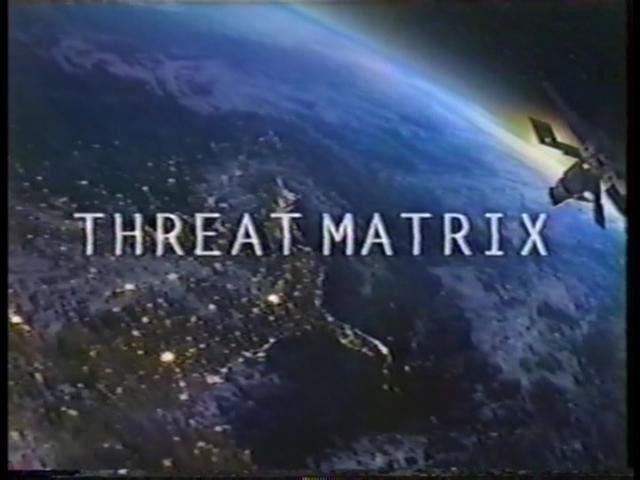 RARE AND HARD TO FIND TITLES - TV and Feature Film: Threat Matrix (2003 ...